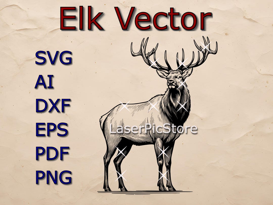Elk Vector File - SVG AI DXF - American Animal Svg - Elk Laser File - Etsy