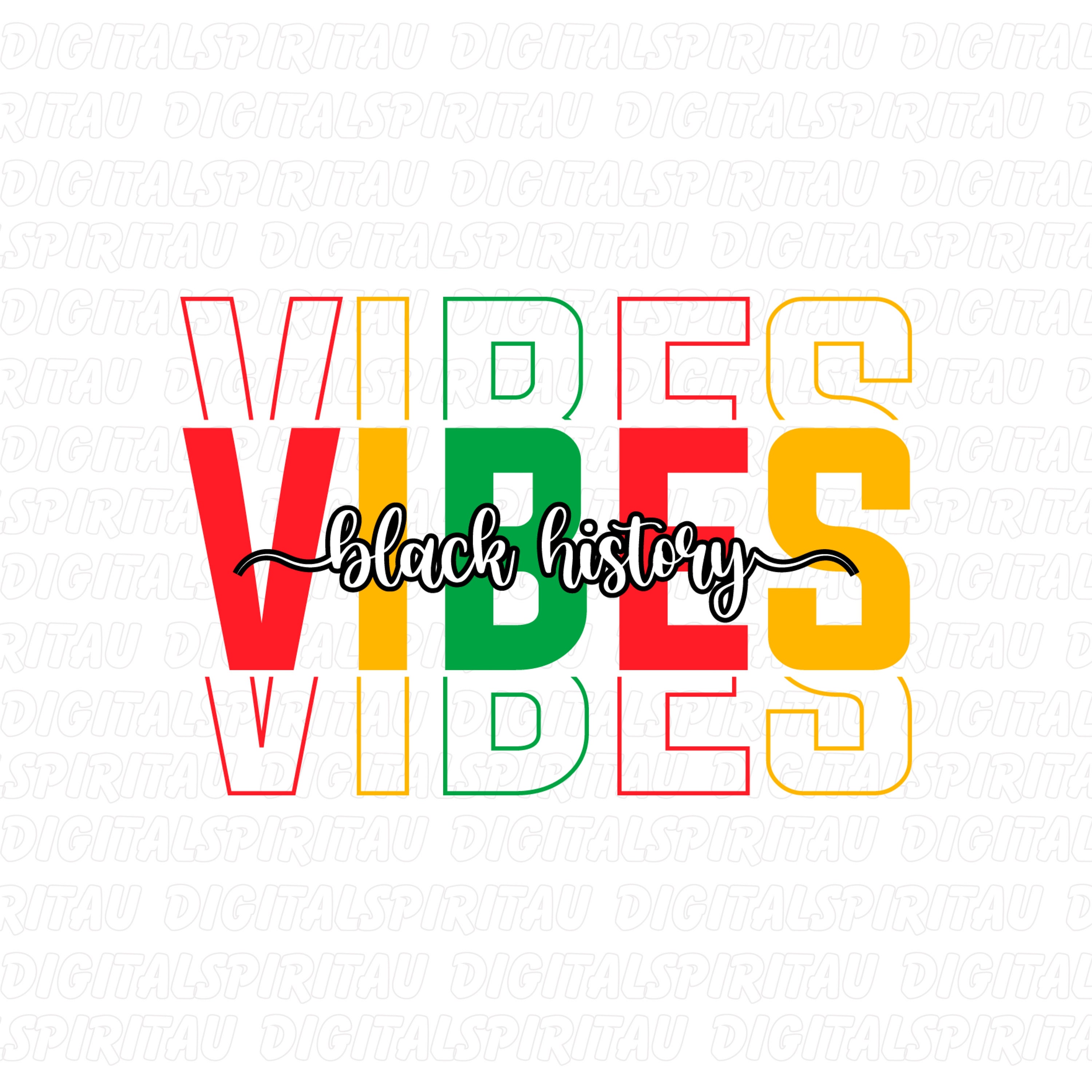 Black History Vibes Svg, Black History Month Svg, African American Svg ...