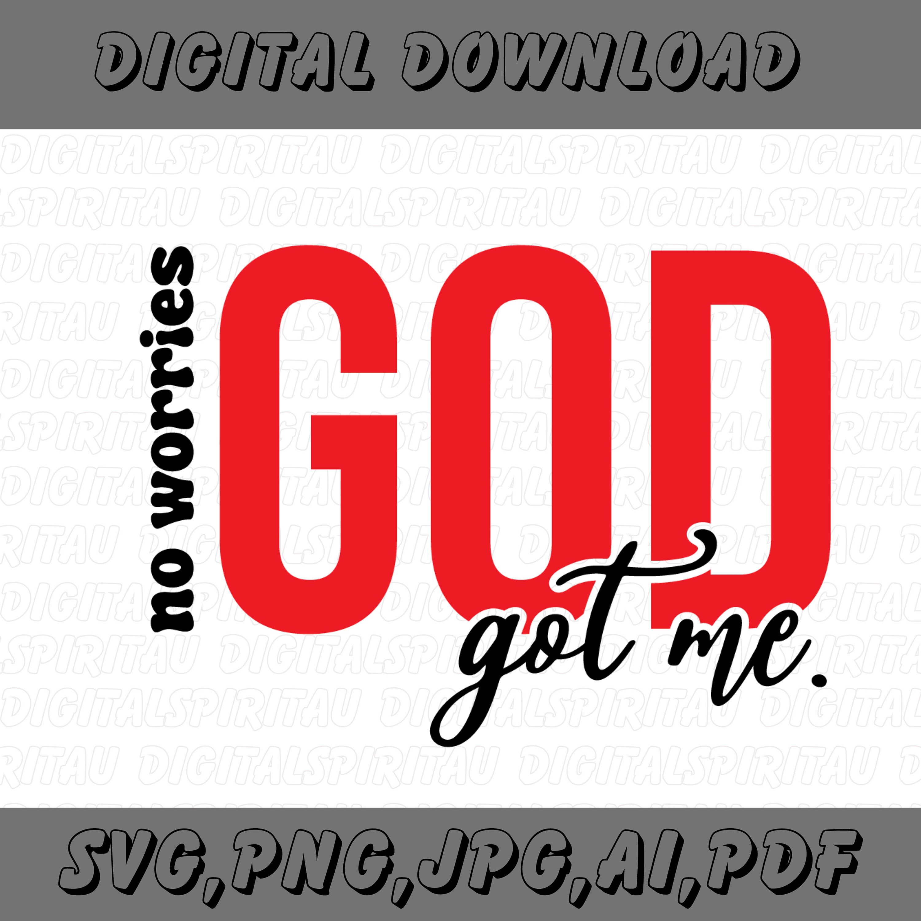 No Worries God Got Me SVG, Christian Quote Svg, Bible Verse Svg ...