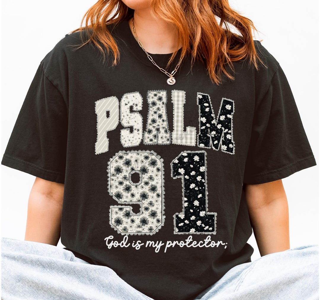 Psalm 91 Floral PNG, Christian Bible Verse Design, Faith Patchwork ...