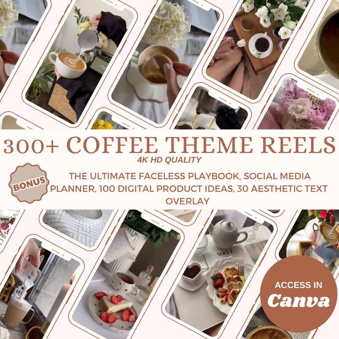 300+ Faceless Coffee Theme Reels for Instagram and Tiktok, Minimalist ...
