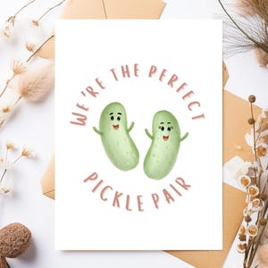 Printable Pickle Card for Boyfriend Greeting Card for Girlfriend ...