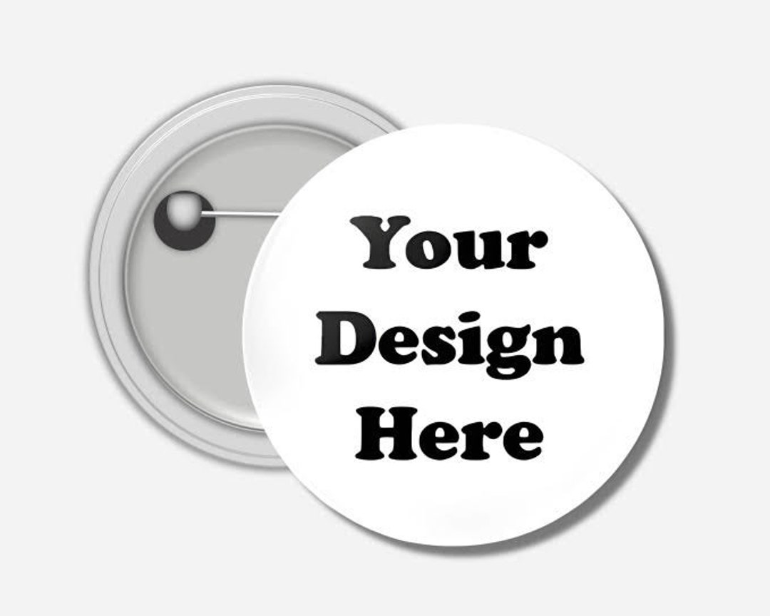 Design Your Own Button Badge - Etsy