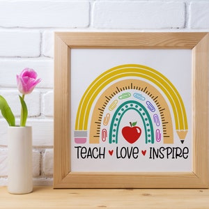 Teach Love Inspire SVG, Teacher Rainbow SVG, Teacher Svg, Back to ...