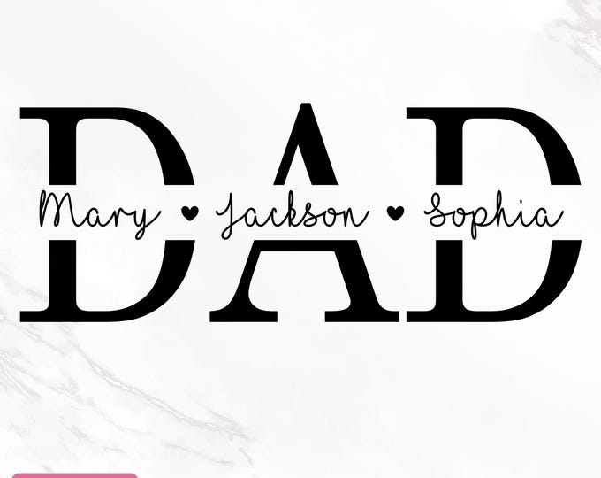 Dad Svg, Father Svg, Father's Day Svg, Dad Split Name Frame Svg, Daddy ...