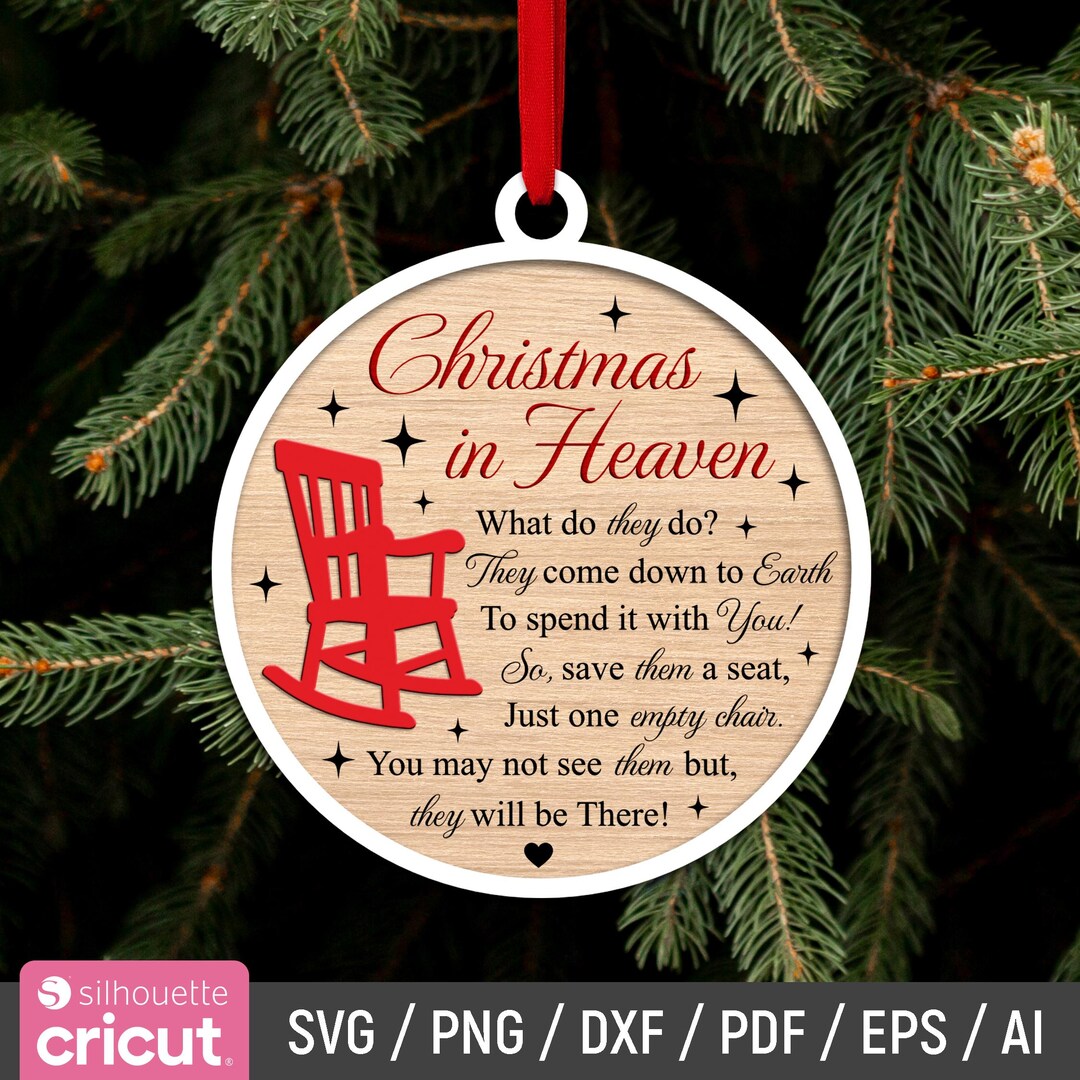 Christmas in Heaven Chair Ornament Svg, Christmas Memorial Ornament Svg ...