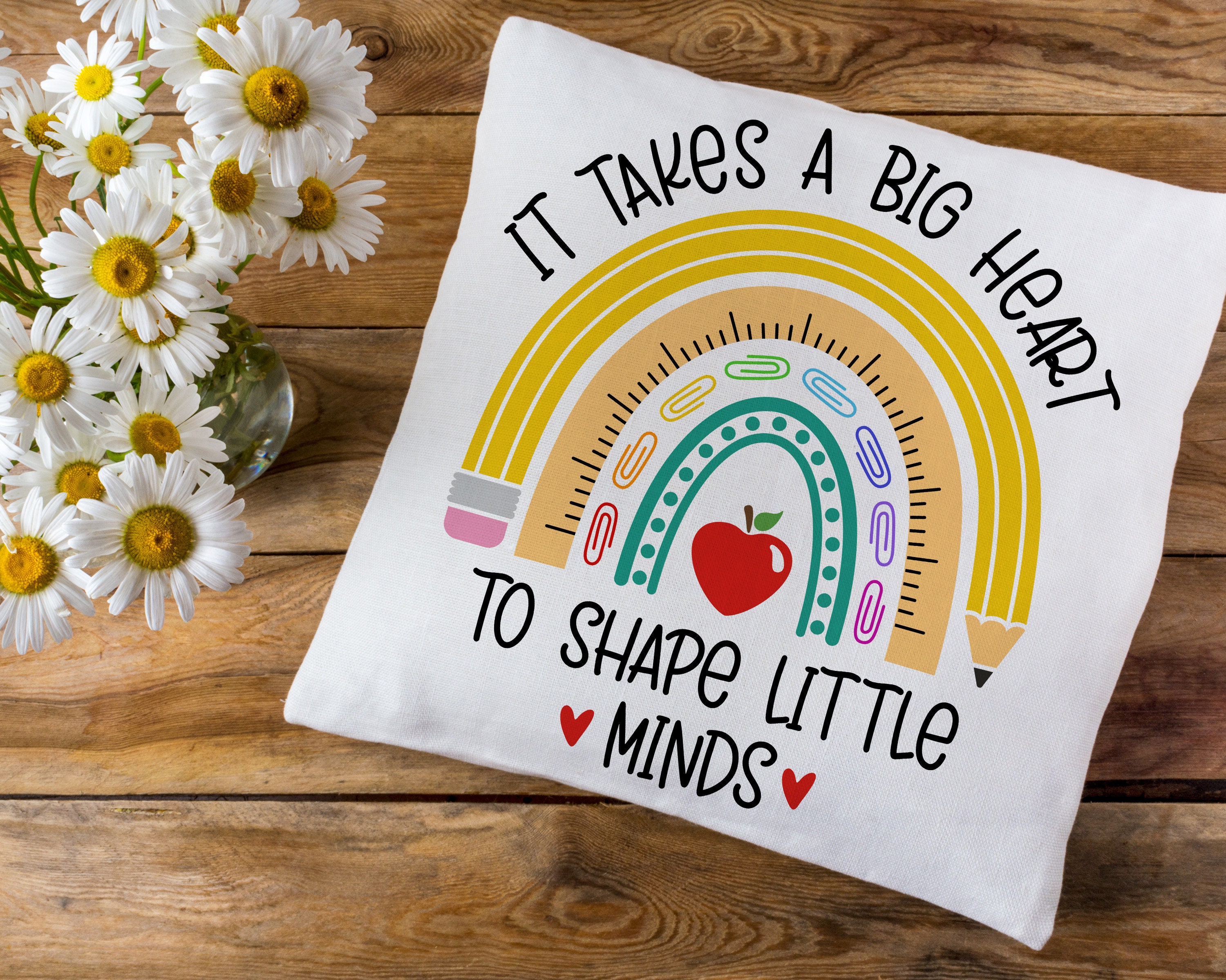 It Takes A Big Heart to Shape Little Minds Svg, Teacher Rainbow SVG ...