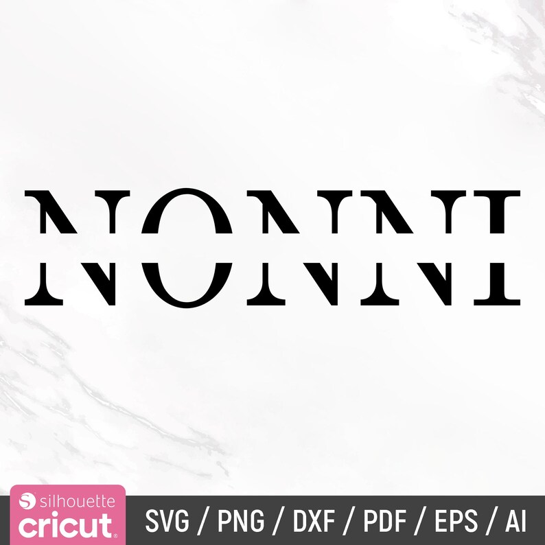 Nonni Svg, Grandmother Svg, Mother's Day Svg, Nonni Split Name Frame ...