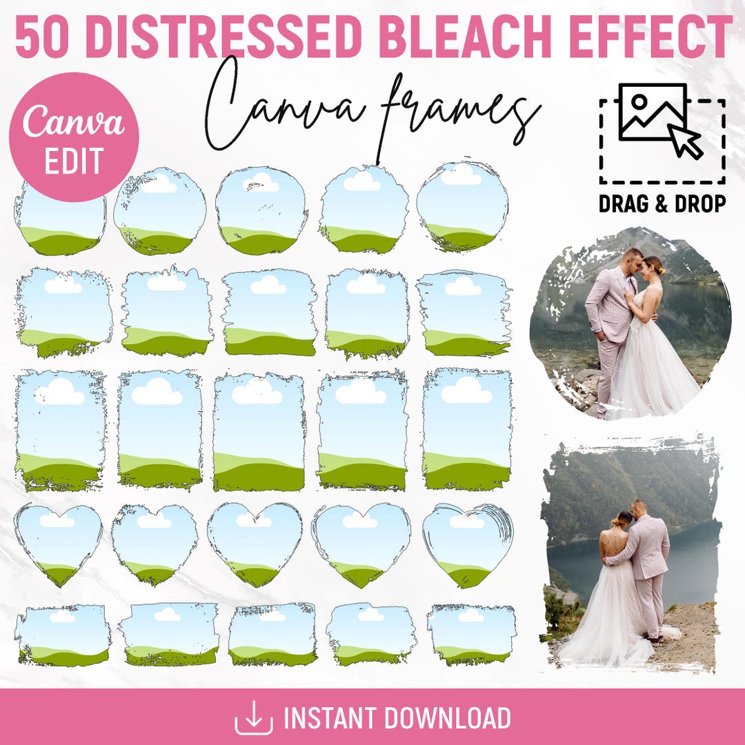 50 Bleach Effect Distressed Edge BUNDLE, Canva Frames, Editable Canva ...