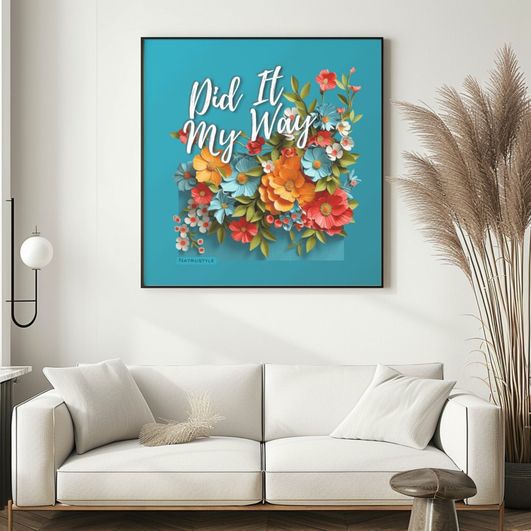 Did It My Way Poster - Etsy