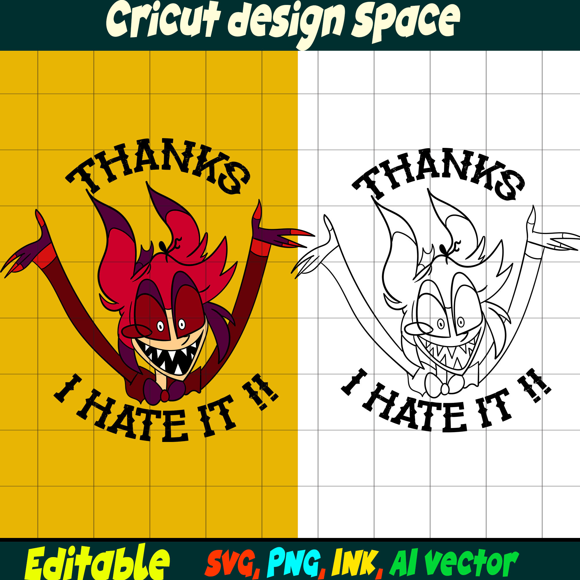 Editable Thanks, I Hate It Alastor SVG, Thanks, I Hate It Alastor PNG ...
