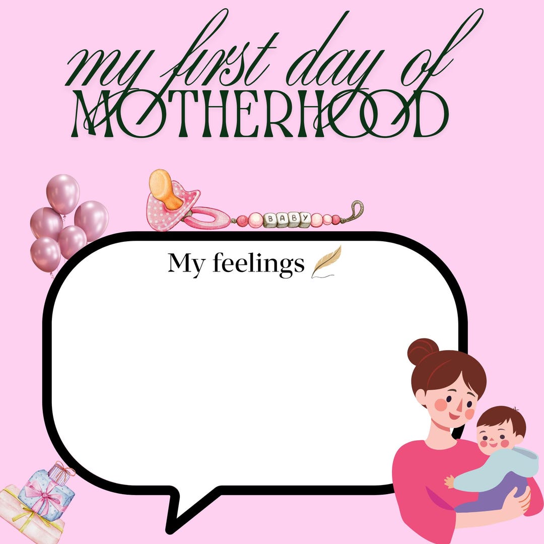 My First Day of Motherhood Printable | Baby Keepsake Journal Page (PDF ...