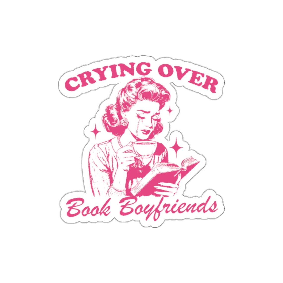 Crying Over Book Boyfriends Sticker | Kindle Stickers, Bookish Stickers ...