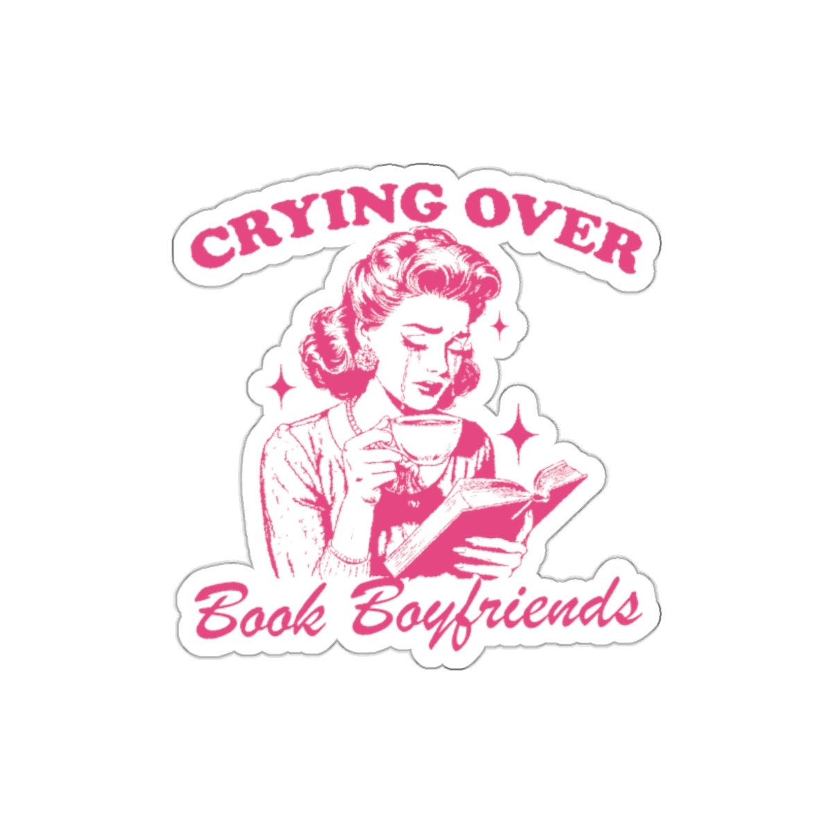 Crying Over Book Boyfriends Sticker | Kindle Stickers, Bookish Stickers ...
