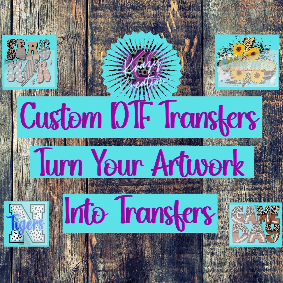 Dtf Transfers, Custom Dtf Transfers, High Quality, Full Color Dtf, Dtf ...