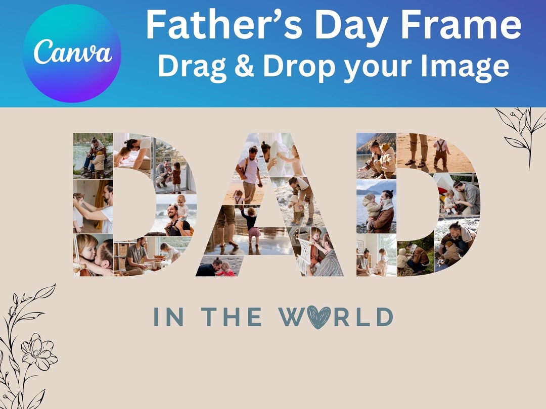 Daddy Canva Editable Frame Template, Papa Photo Frame, Daddy Photo ...