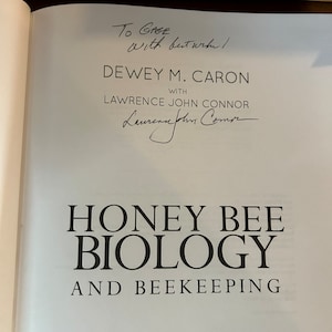 Honey Bee Biology and Beekeeping by Dewey M.caron, Lawrence John Connor ...