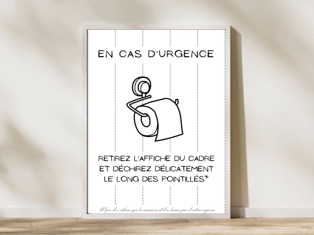 Affiche pour toilette / humour WC - affiche "en cas d'urgence" rouleau plein par ...