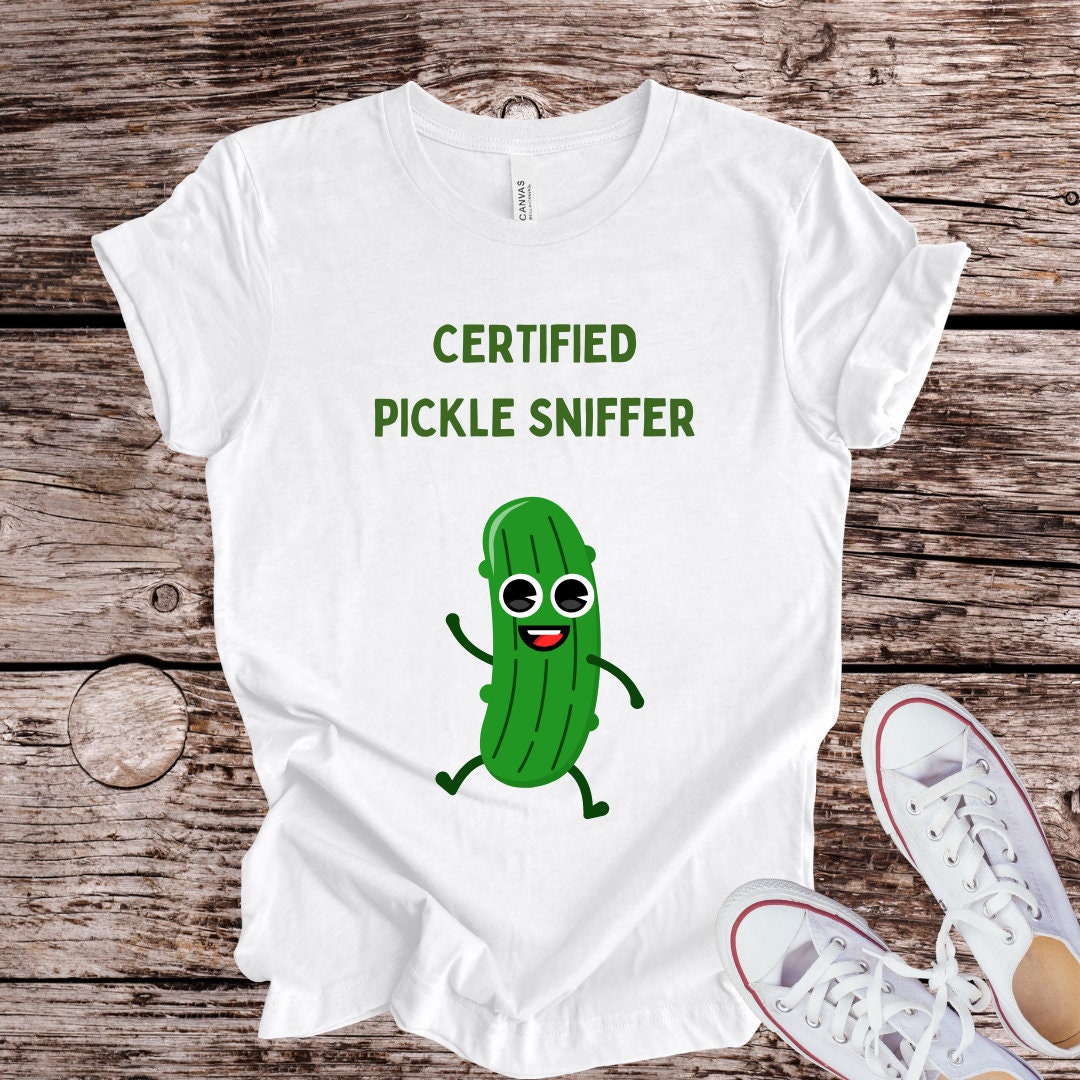 Funny Pickle Lover Shirt, Certified Pickle Sniffer, Canning Shirt ...