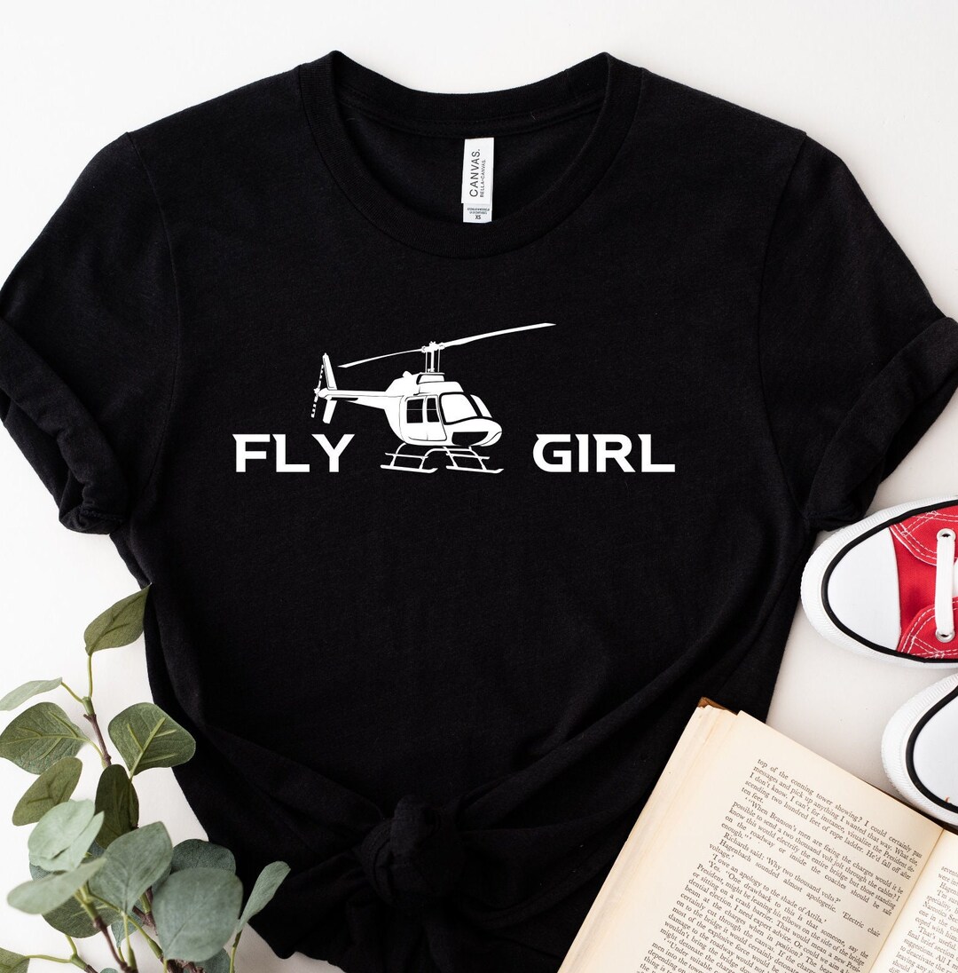 Fly Girl Shirt, Helicopter Shirt, Aviation Tee, Female Pilot Shirt ...