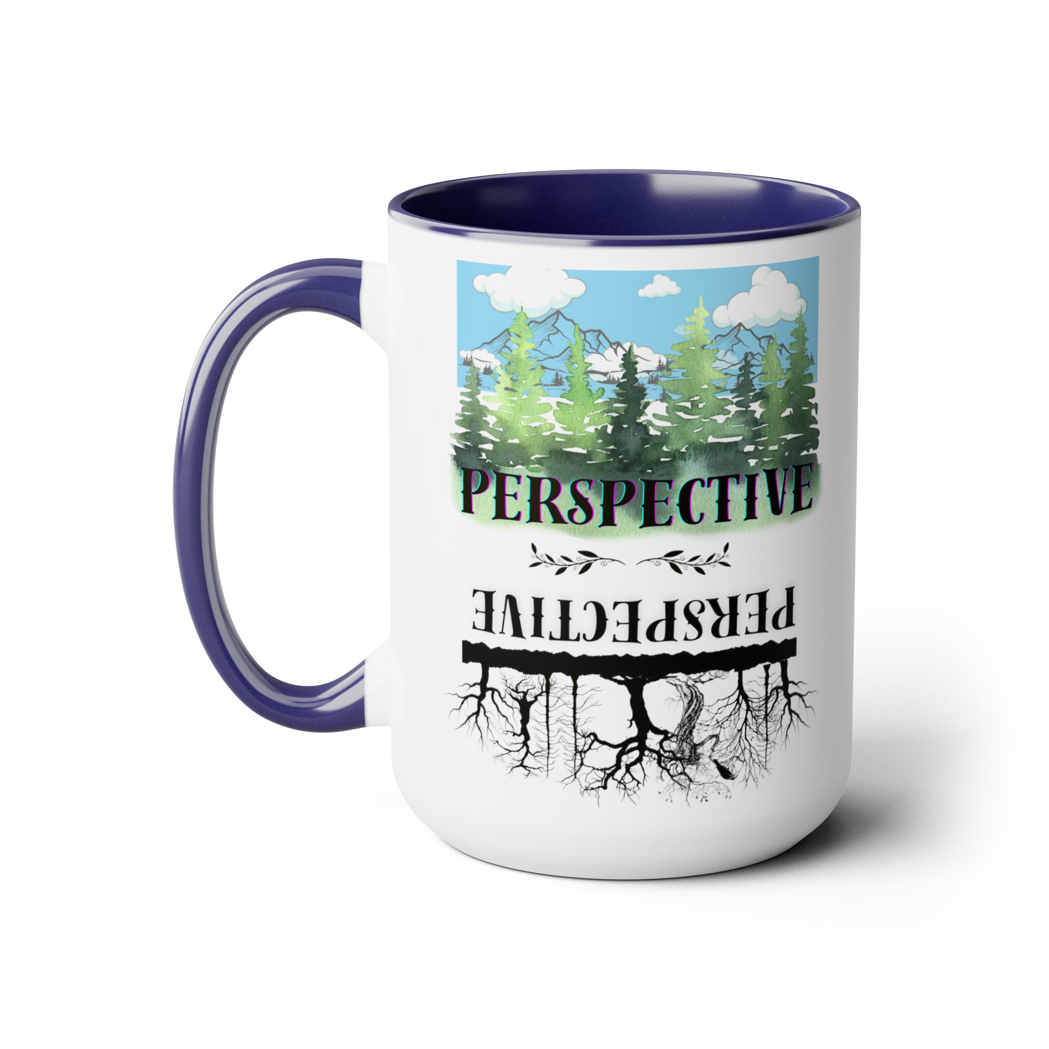 Perspective Coffee Mug, Mental Health Coffee Mug, Positivity Coffee Mug ...