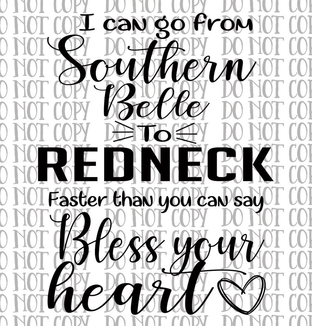 Southern Belle, Redneck, Bless Your Heart Png - Etsy
