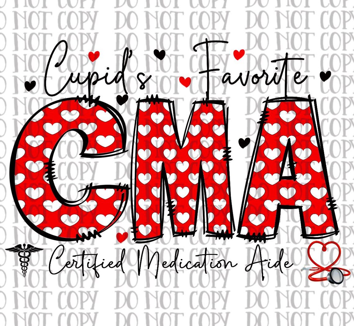 Certified Medication Aide, CMA, Valentine Png - Etsy