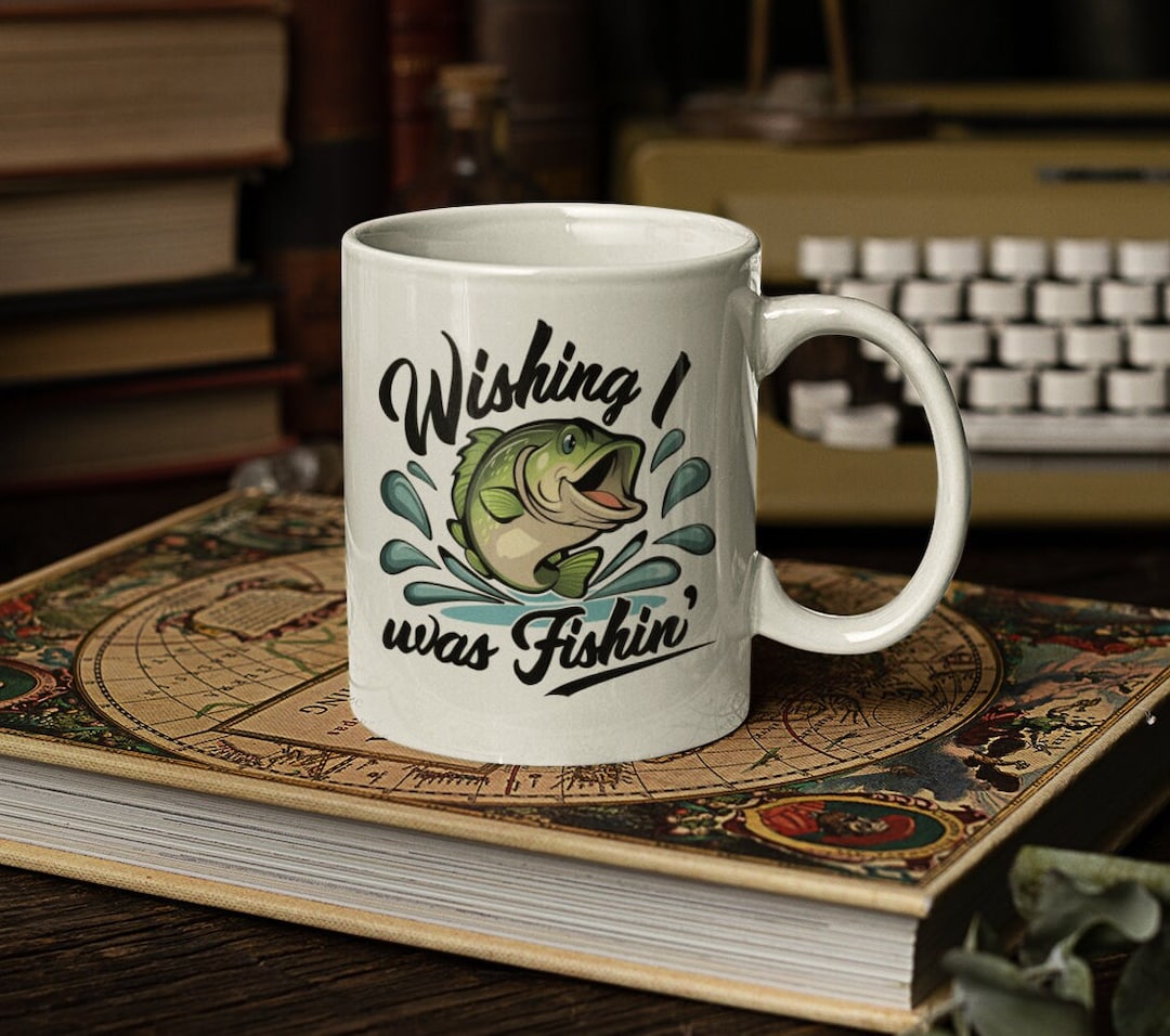 Bass Fishing Coffee Mug wishin I Was Fishin Ceramic Cup Angler's ...