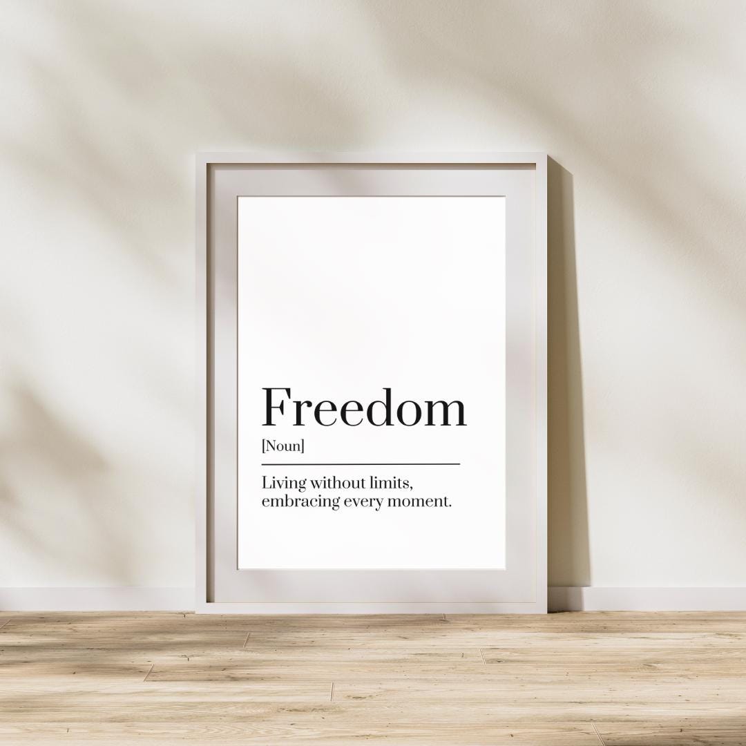 Freedom Definition Wall Art – Minimalist Black and White Printable ...