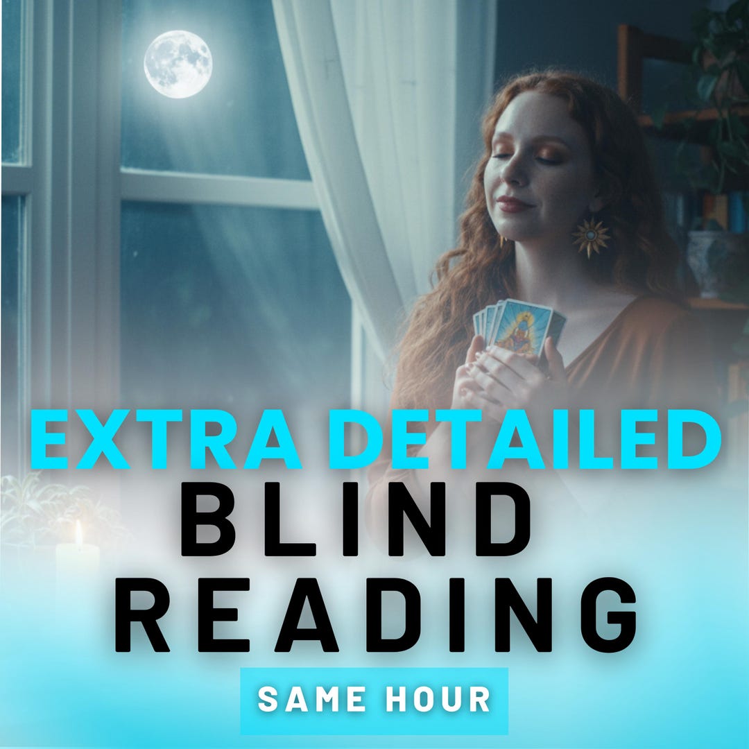 Extra Detailed Blind Reading | Same Hour Intuitive Psychic Energy Scan ...