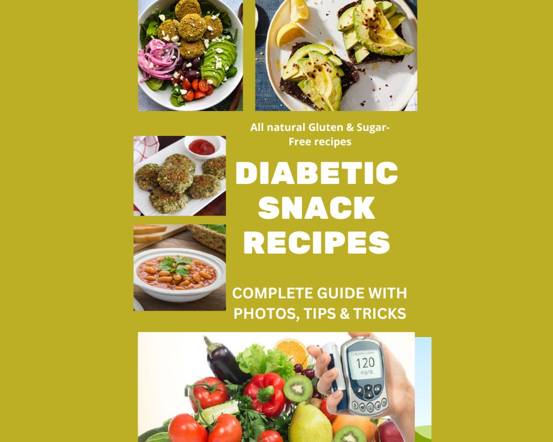 Diabetic Snacks Recipe Book - All-natural Gluten Sugar-free Snacks and ...