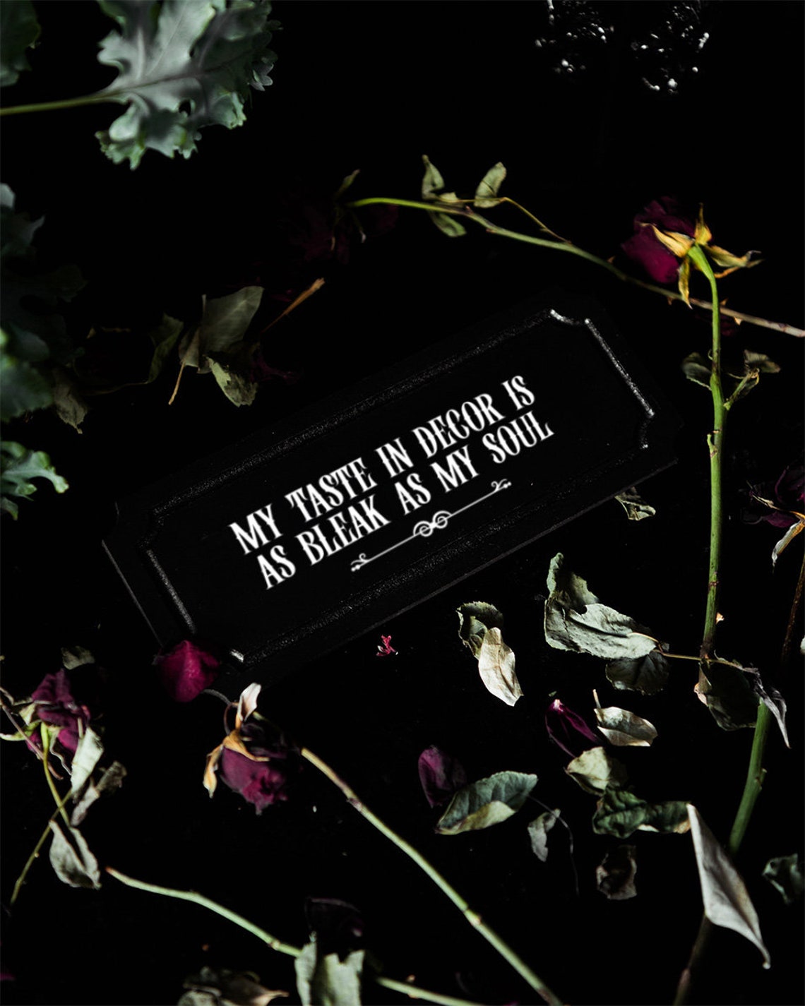 Gothic Dark Humour Wall Plaque Bleak Decor Funny Sign for Goth Home ...