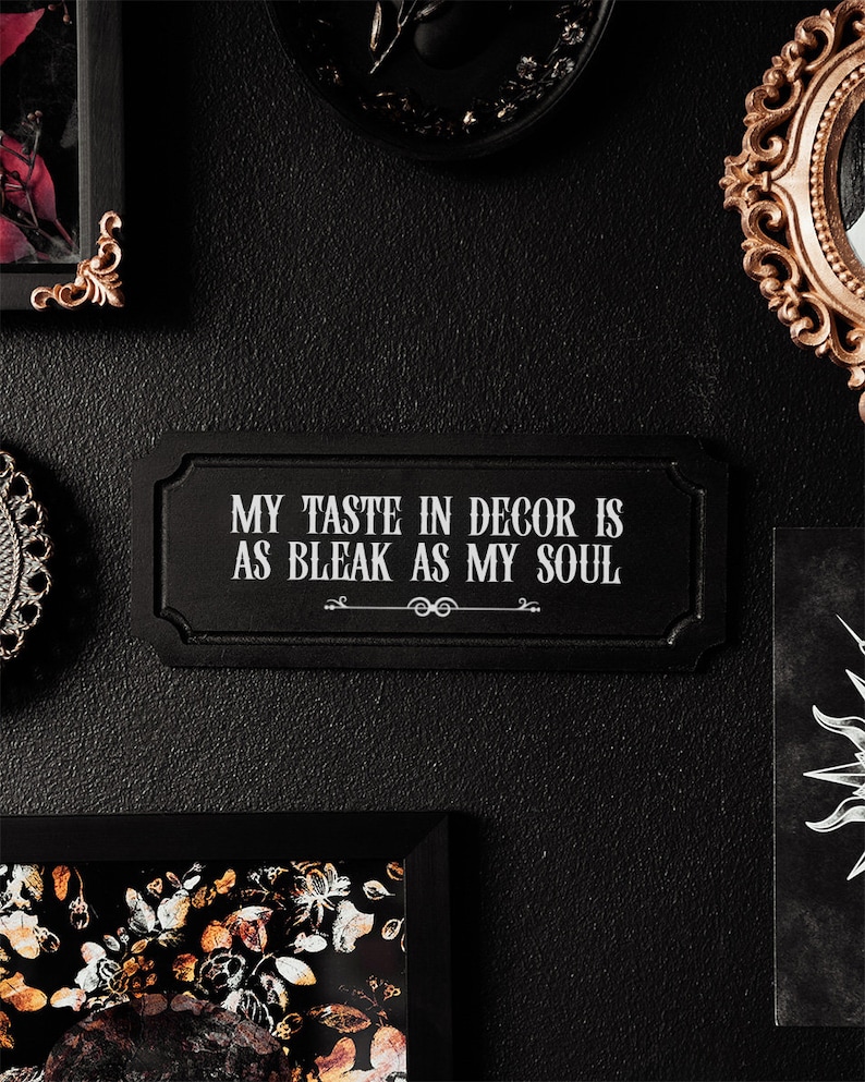 Gothic Dark Humour Wall Plaque Bleak Decor Funny Sign for Goth Home ...
