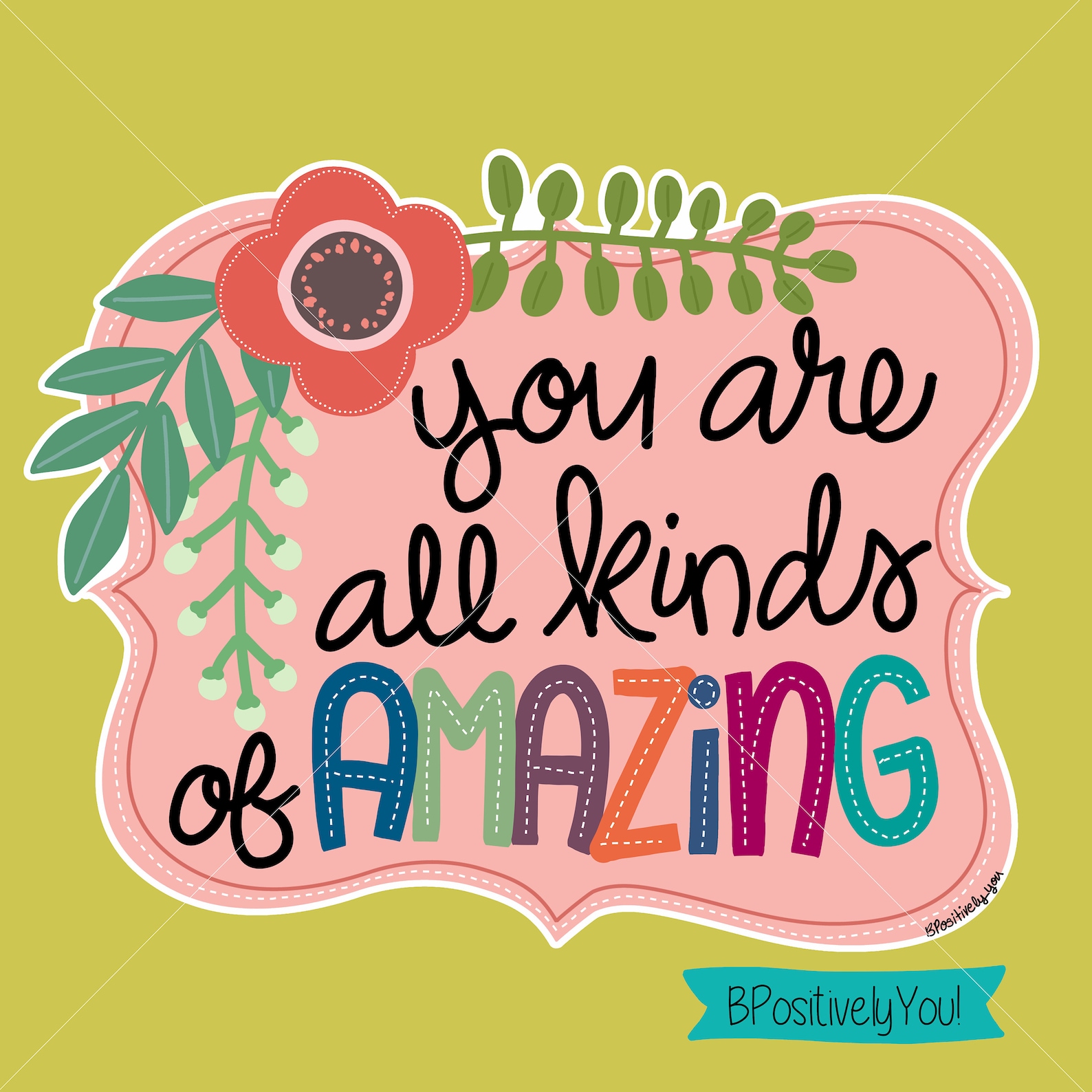 You Are All Kinds of Amazing Hand Drawn PNG Digital Art for Stickers ...