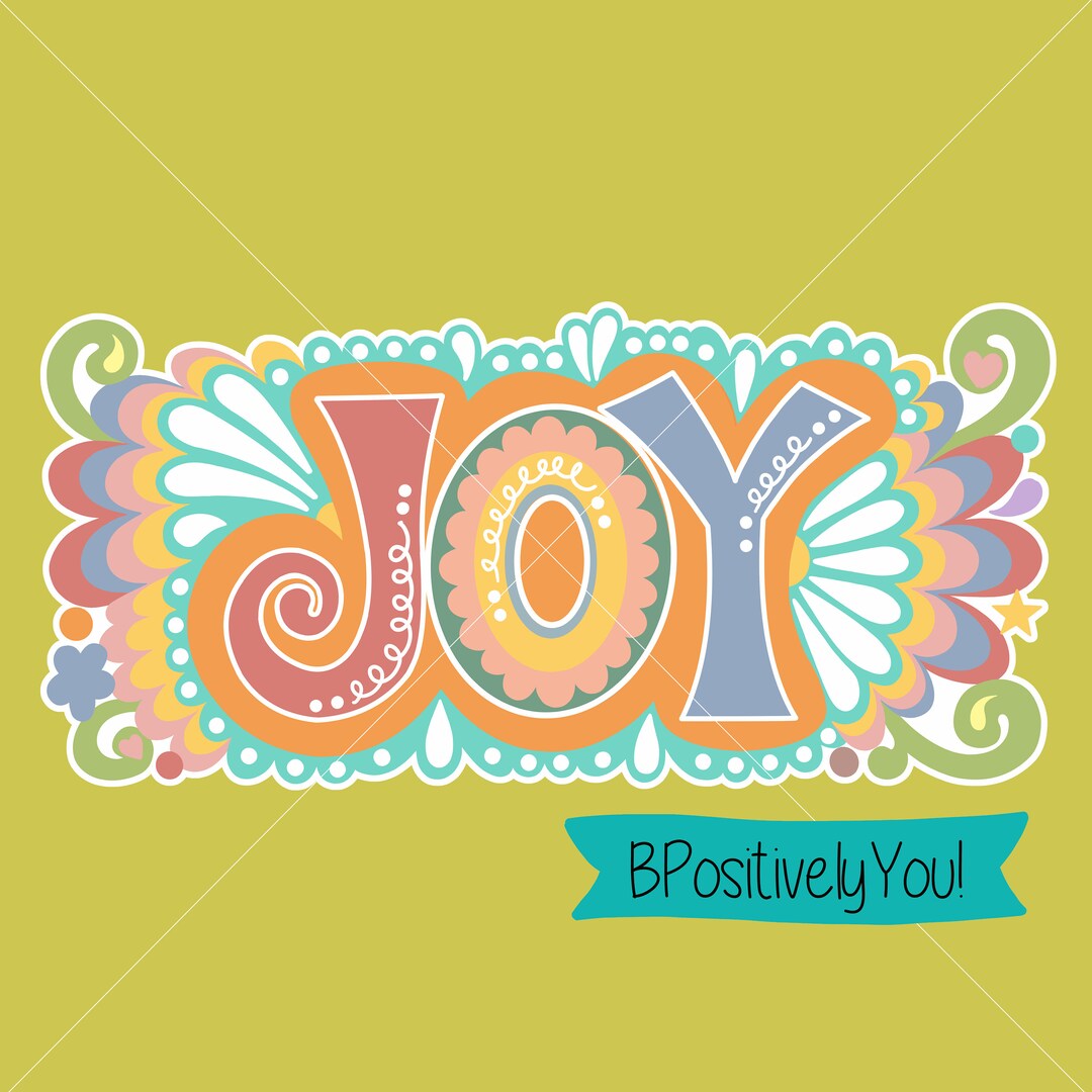 Joy Inspirational Quote Saying 600dpi Instant Download for Sublimation ...