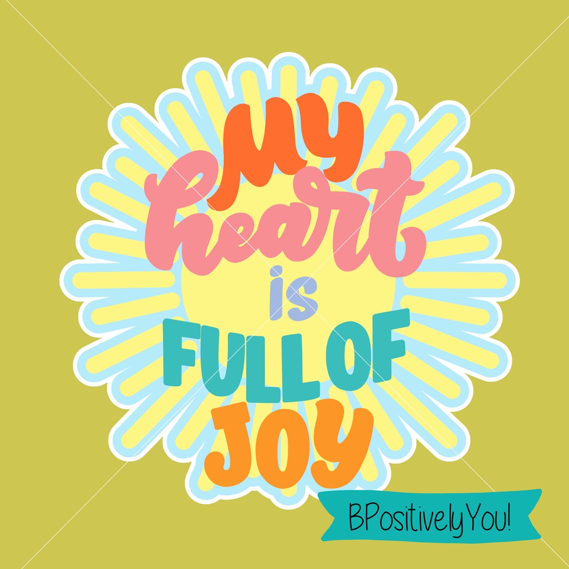 My Heart is Full of Joy SVG PNG 600dpi Digital Download for Sublimation ...