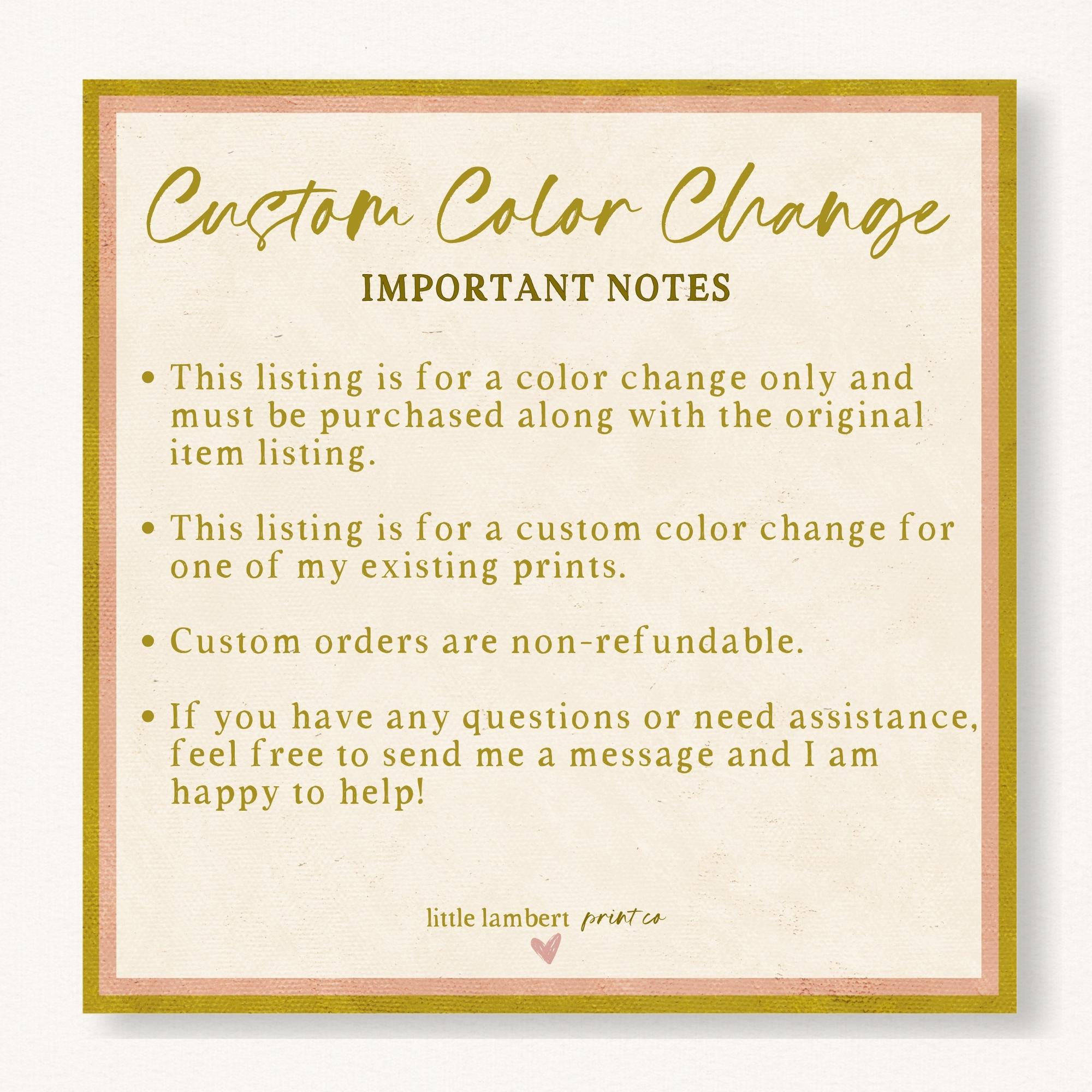 Color Change Request for My Digital Prints, Digital Download, Color ...