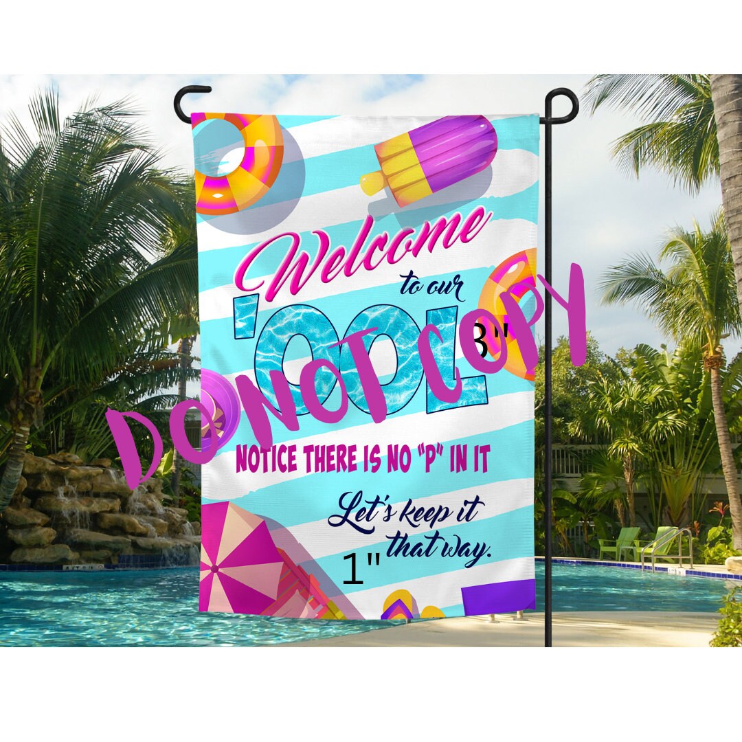 Welcome to Our Pool, Swimming Pool, Garden Flag 12x18, Spring, Summer ...