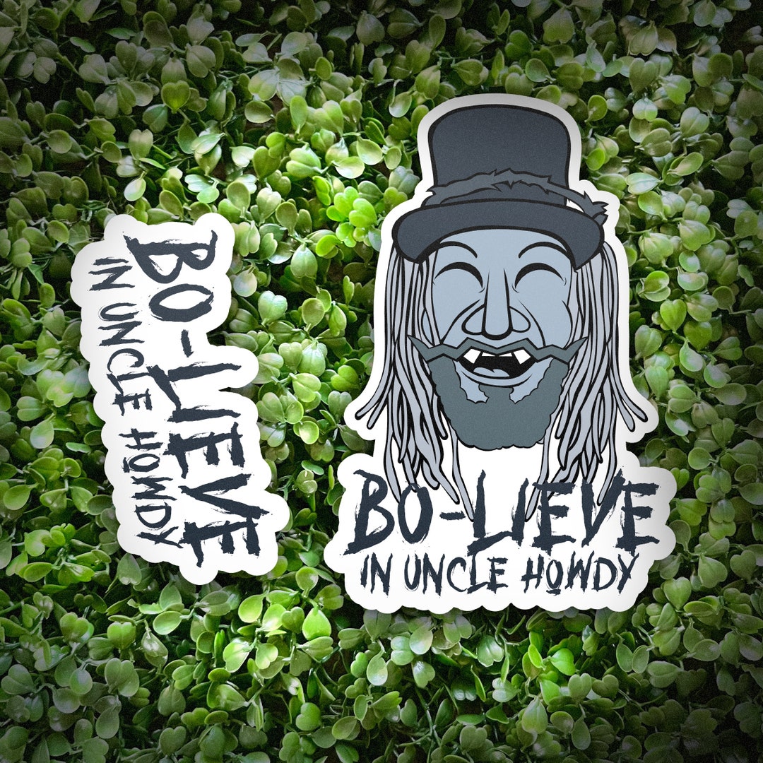 Uncle Howdy Bo-lieve Sticker Pack WWE Inspired Fan Art Sticker Wyatt ...