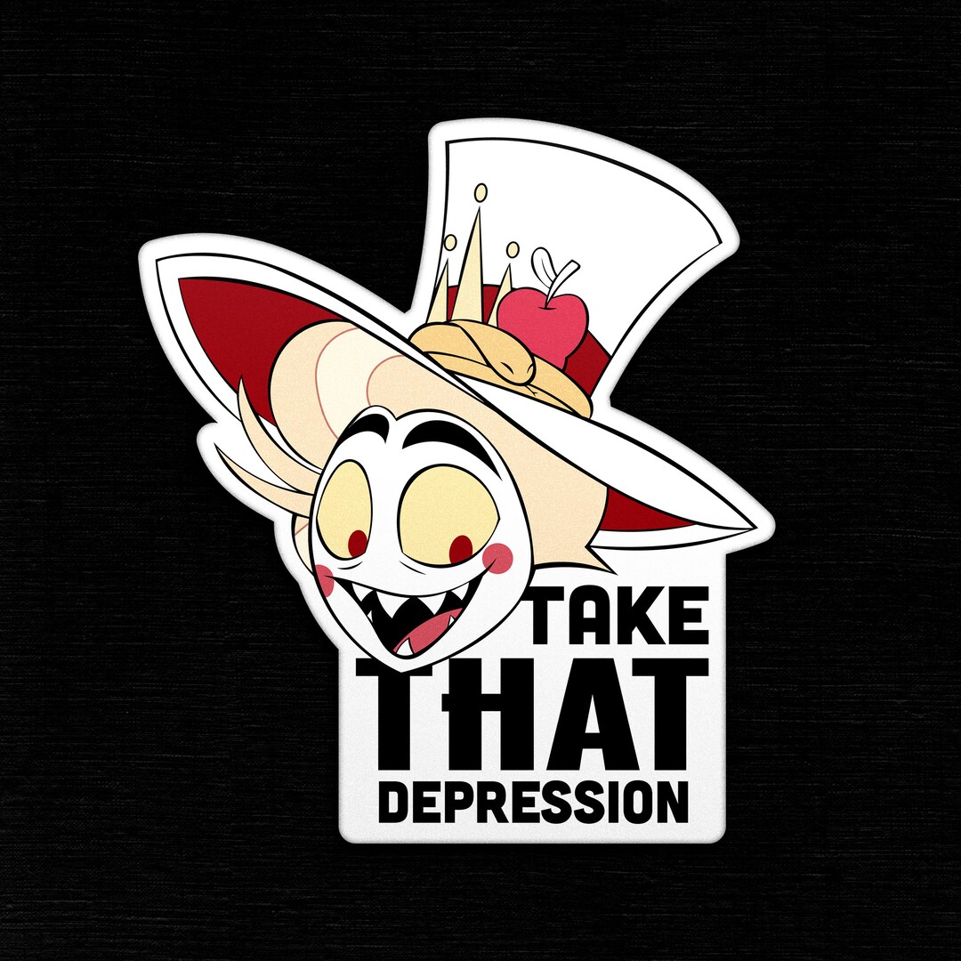 Lucifer Hazbin Hotel Laptop Sticker Take That Depression Waterproof ...