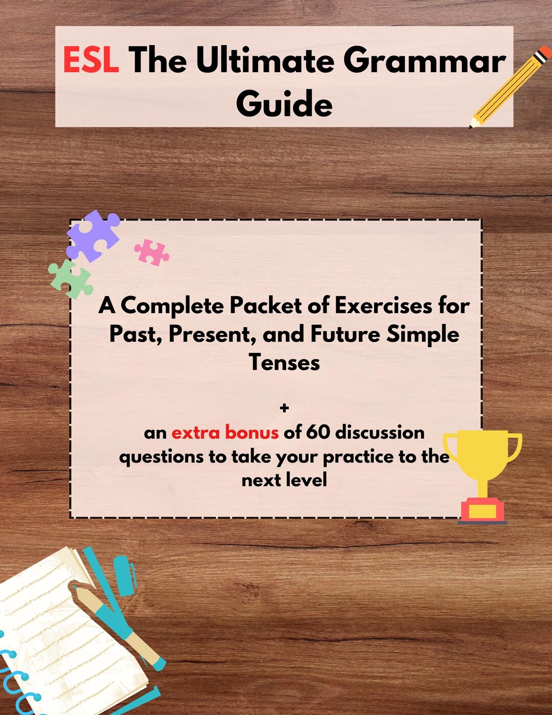 ESL Ultimate Guide to Simple Tenses With Bonus | Present Simple, Past ...