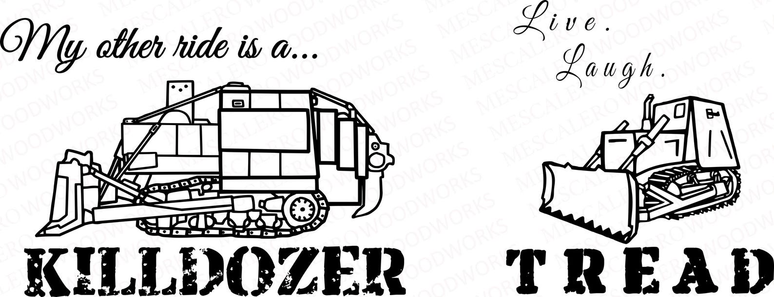 Killdozer SVG PNG Bundle: Tread on Them Designs (digital Files) - Etsy