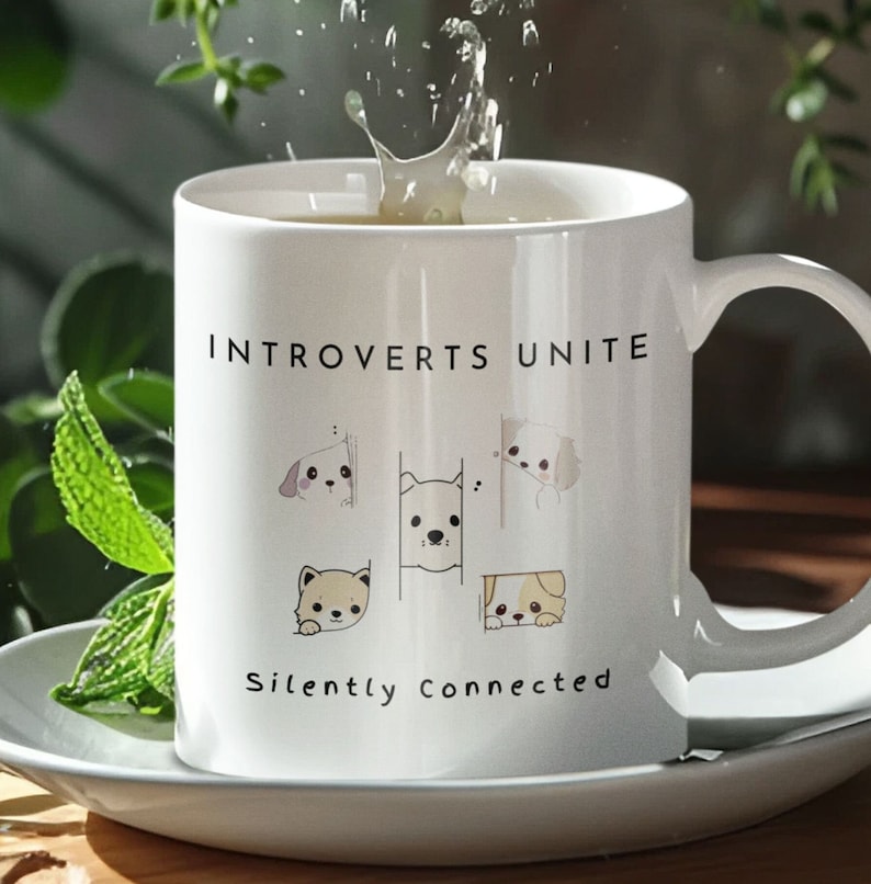 Introverts Dog Mug Embracing Silence Cute Puppy Mug Introvert Dog ...