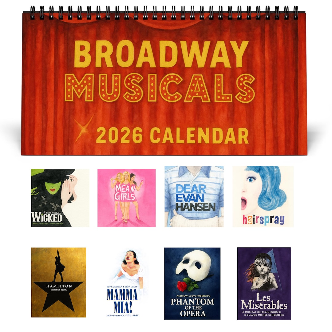 2026 Broadway Desktop Calendar 2026 Musical Theatre Calendar Stagey ...