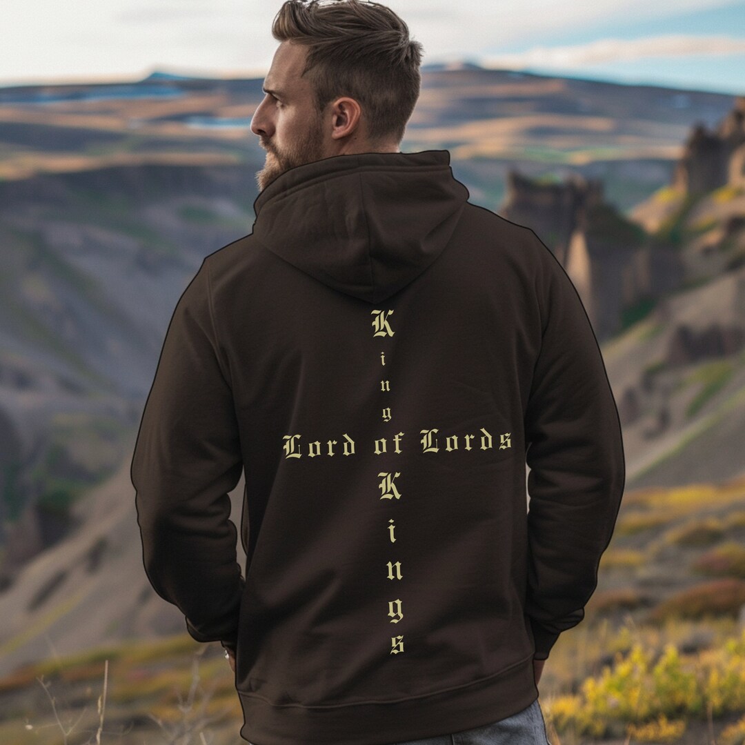 King of Kings Lord of Lords Hoodie Christian Clothes Christian Merch ...