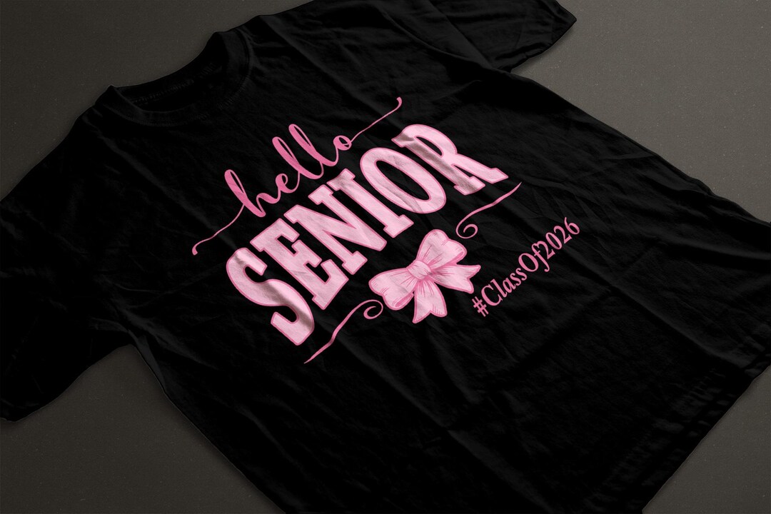 Hello Senior PNG | Class of 2026 Senior Year Digital Download | Pink ...