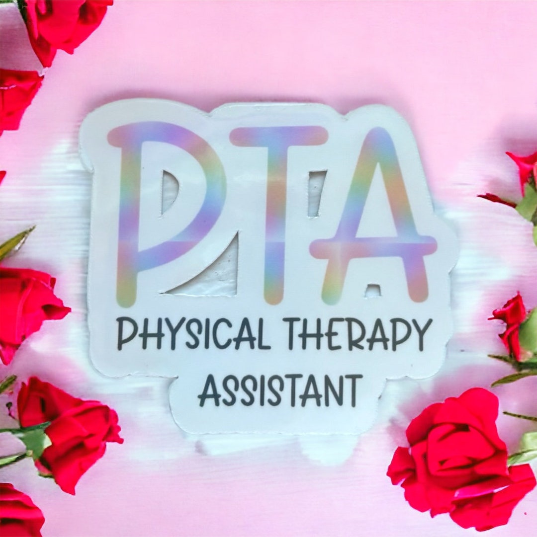 PTA Physical Therapy Assistant Sticker. Glossy for Laptop or Water Bottle, Ect. Size 2.5”. PTA ...