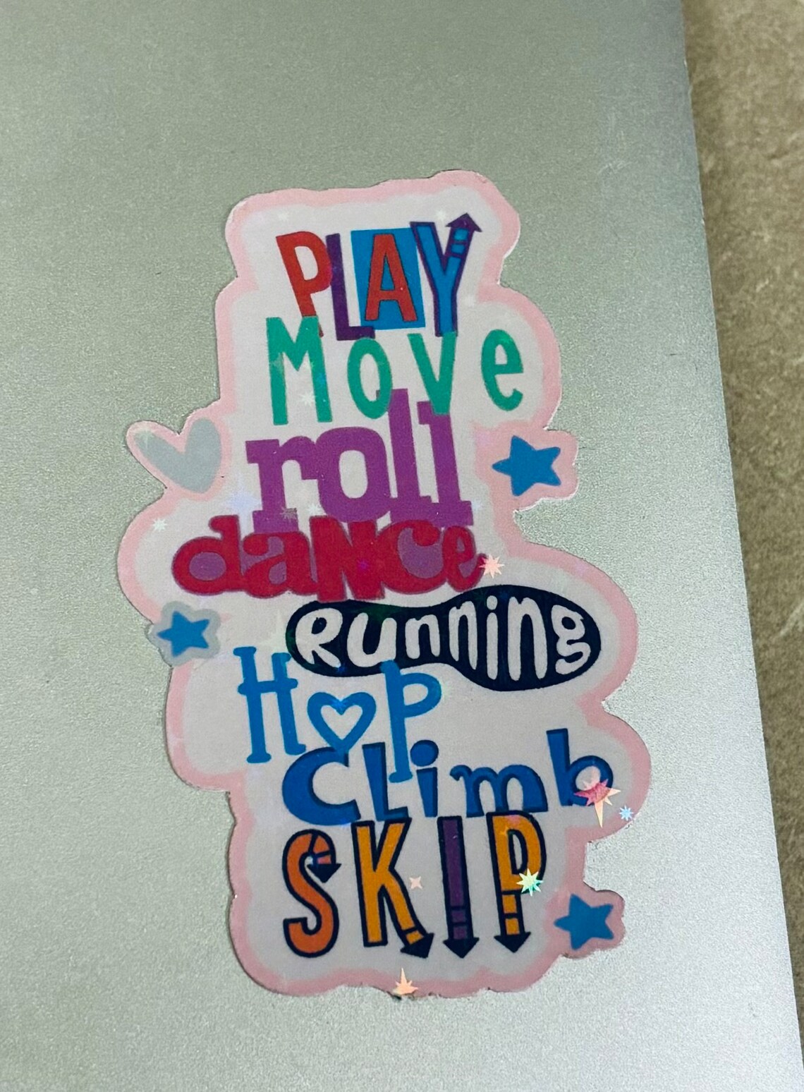Play, Move, Roll , Dance, Running, Hop, Climb, Skip STICKER. Gross ...