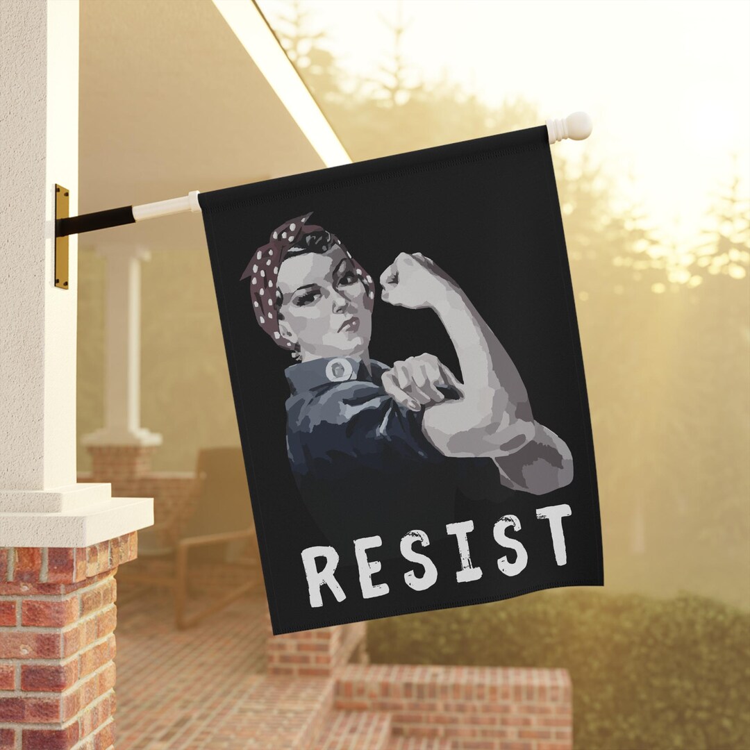 Rosie the Riveter Resist Garden Banner | Yard Decoration, Feminist Home ...