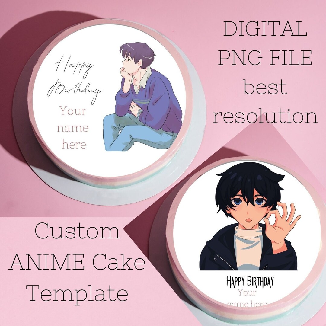 Anime Happy Birthday Digital Custom Cake Topper.viral Trend 2024 Burn ...